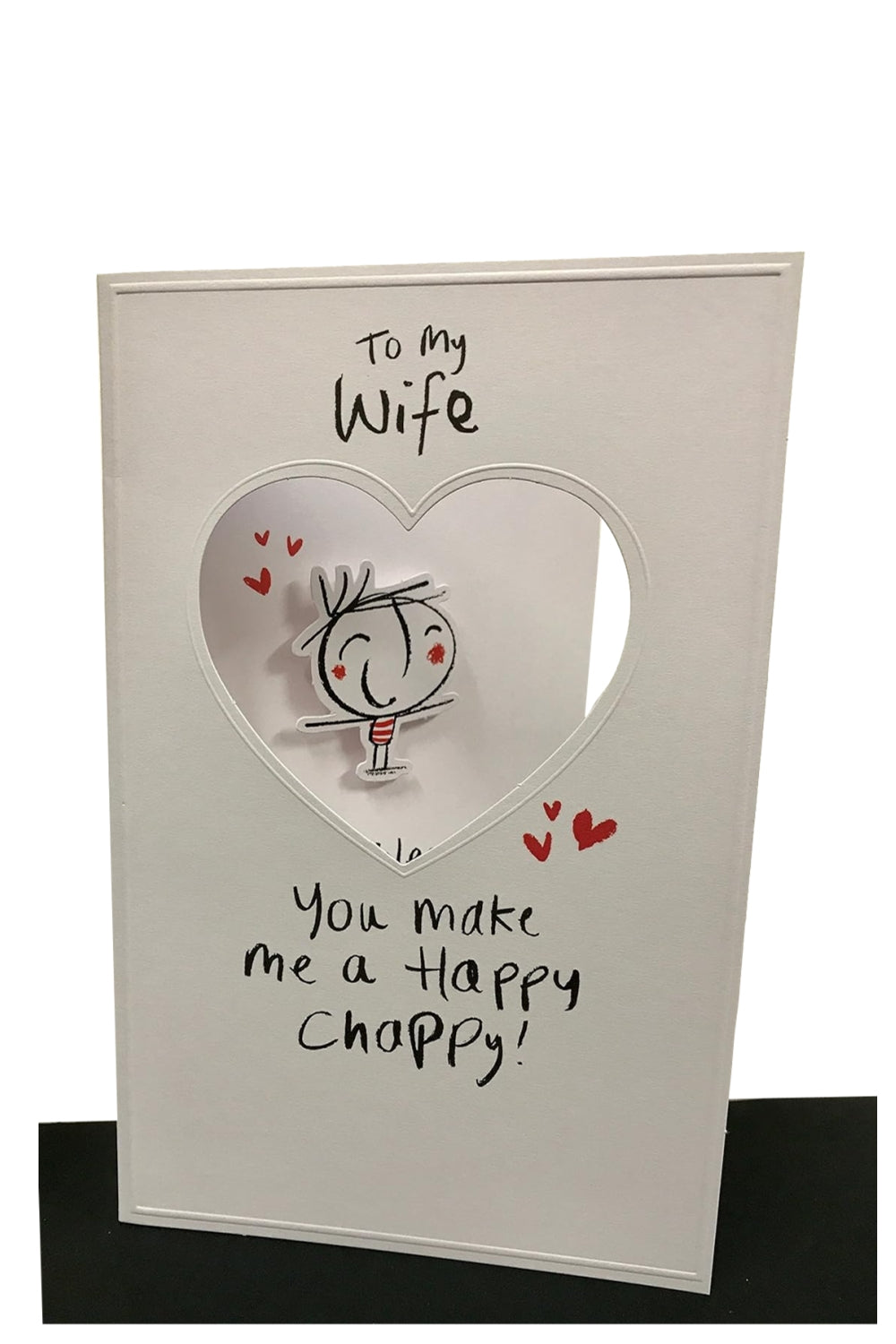Wife You Make Me A Happy Chappy 3D Valentine's Day Card– Shop Inc