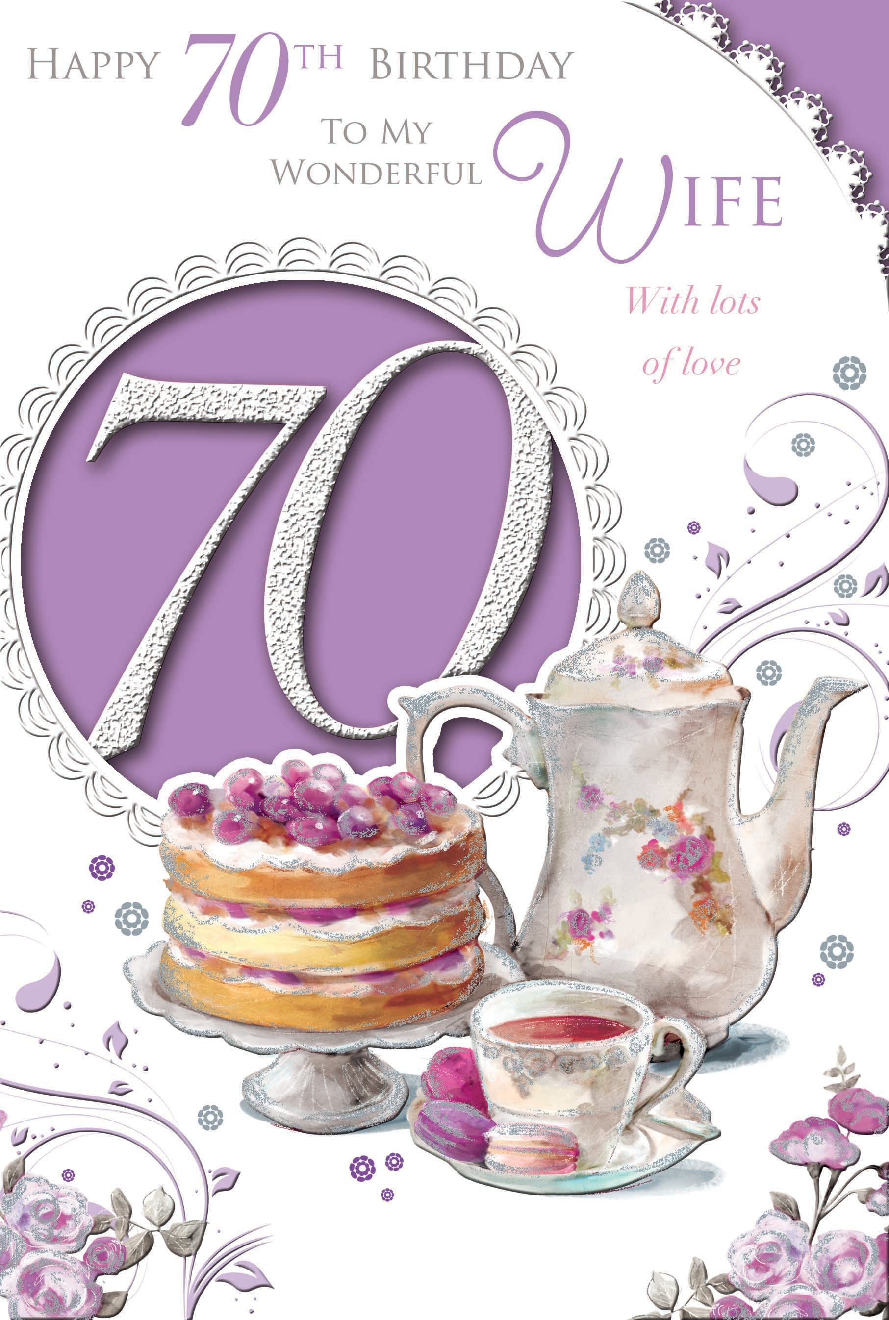 Happy 70th Birthday To My Wonderful Wife Tea Time Design Celebrity Sty ...